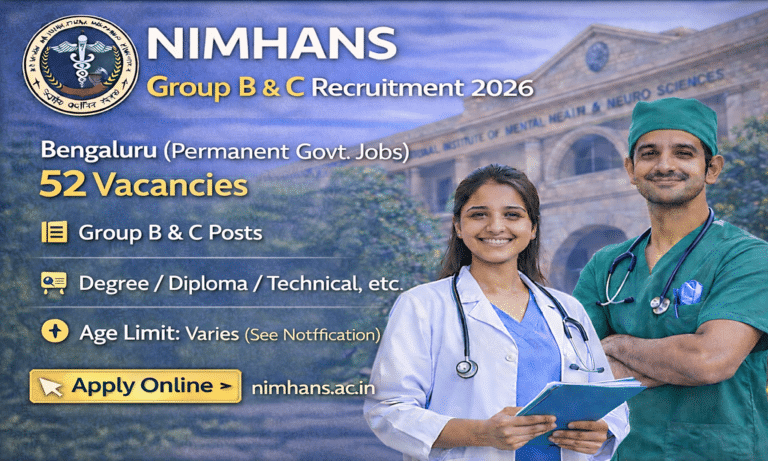Bengaluru NIMHANS Group B, C Online Form 2026
