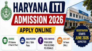 Haryana ITI Admission 2026: Apply Online for Various Trades