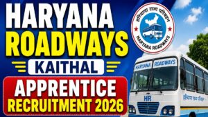 Haryana Roadways Kaithal Apprentice Recruitment 2026